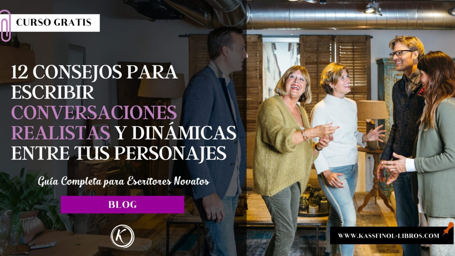 12 consejos para escribir conversaciones realistas y dinámicas entre ...